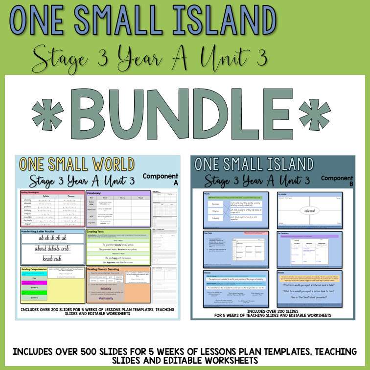 Stage 3 | Unit 3 - 'One Small Island' | BUNDLE – Classroom Ready Resources
